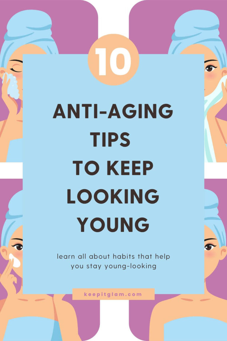Anti-Aging Tips: 15 Real Ways to Stay Looking Young and Fresh - Keep It ...