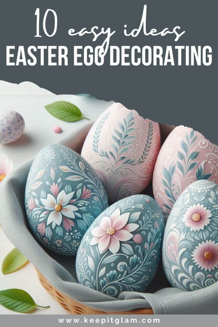 Designs for Painting Easter Eggs: From Classic to Creative - Keep It Glam