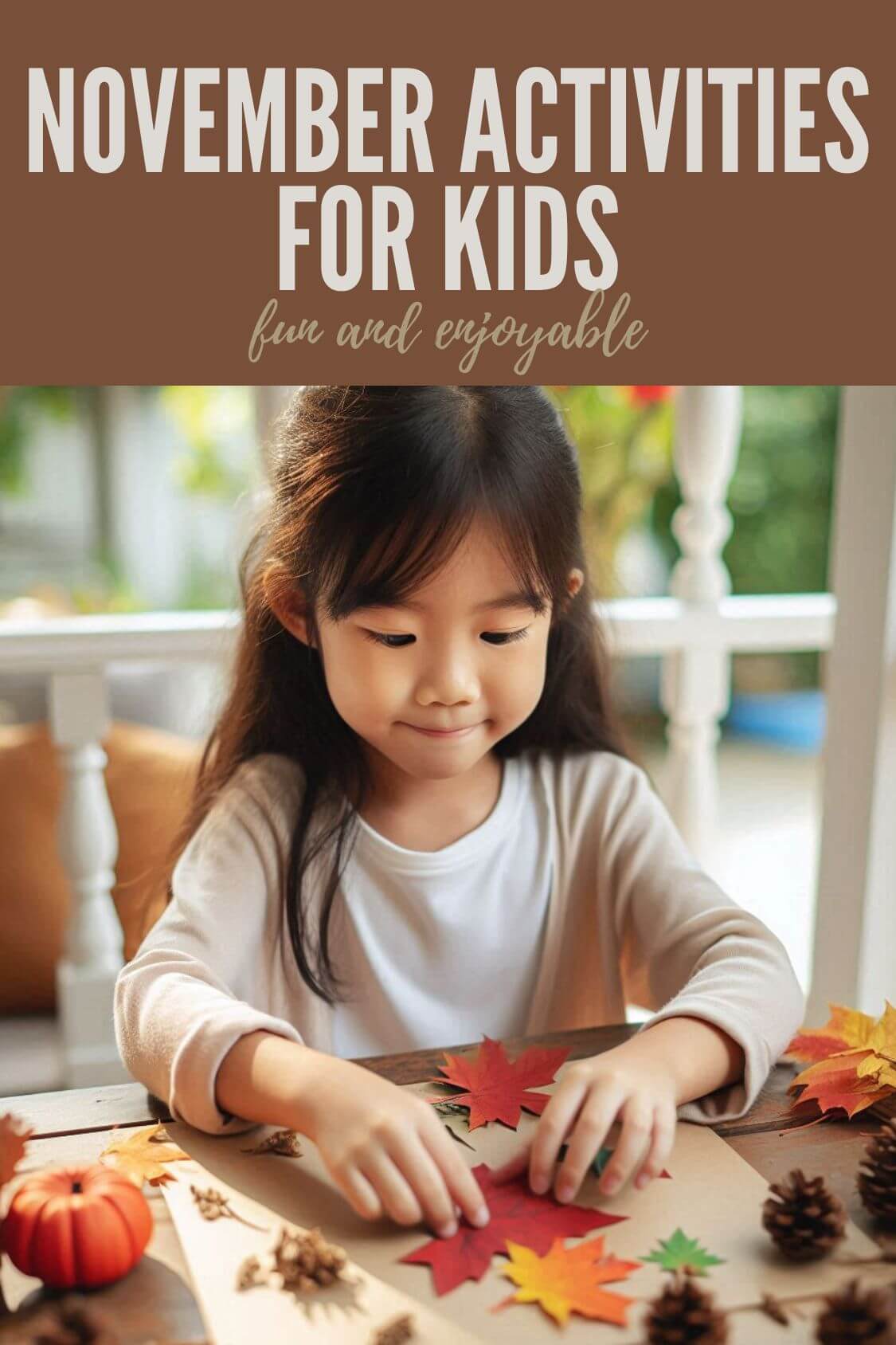 15 Fun and Creative November Activities for Kids - Keep It Glam